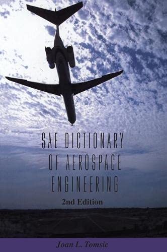 Sae Dictionary of Aerospace Engineering: Society of Automotive ...