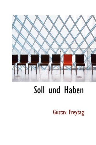 Amazon.com: Soll und Haben (German Edition): 9781103249800: Freytag ...