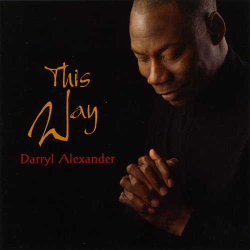 Amazon.com: This Way : Darryl Alexander: Digital Music