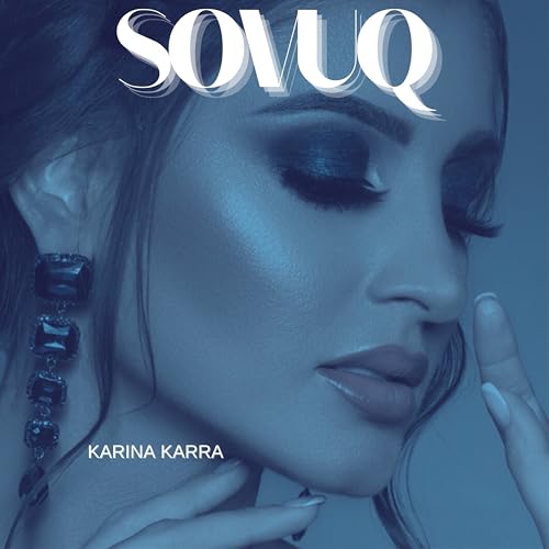 Sovuq de Karina Karra no Amazon Music Unlimited