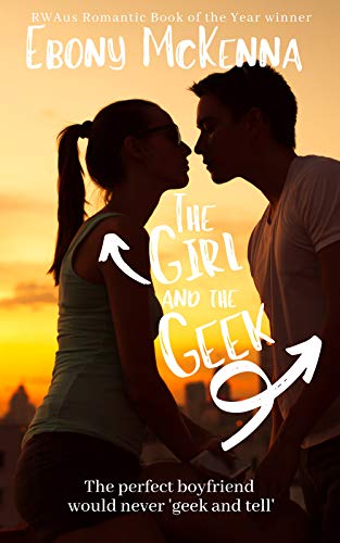 The Girl and the Geek - Kindle edition by McKenna, Ebony. Contemporary ...