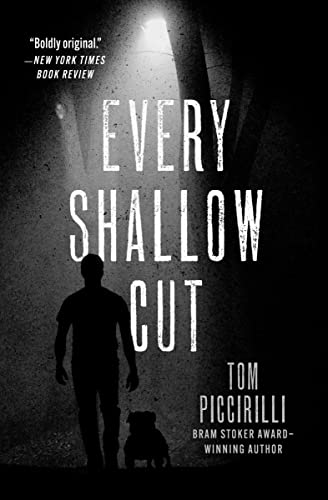 Every Shallow Cut - Kindle edition by Piccirilli, Tom. Mystery ...