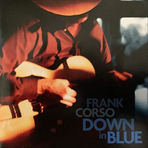 Play Down in Blue by Frank Corso on Amazon Music