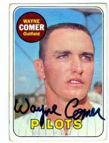 Wayne Comer autographed baseball card (Seattle Pilots) 1969 Topps #346 ...