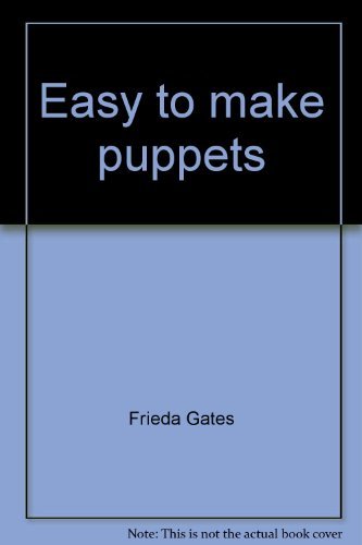 Amazon.com: Easy to make puppets: 9780132225960: Gates, Frieda: Books