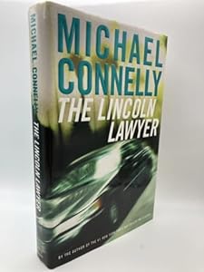 9780316734936: The Lincoln Lawyer: A Novel (Mickey Haller ...