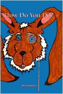 How Do You Do?: Jeff Neumann: 9781411662018: Amazon.com: Books