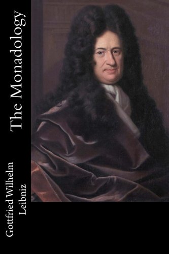 The Monadology: Leibniz, Gottfried Wilhelm: 9781546527664: Amazon.com ...