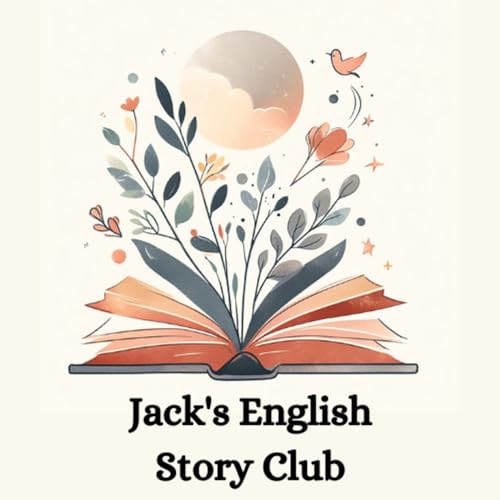 Jack's English Story Club - Learn English with Stories : Jack Vincent ...
