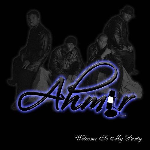 Play Welcome to My Party by Ahmir on Amazon Music
