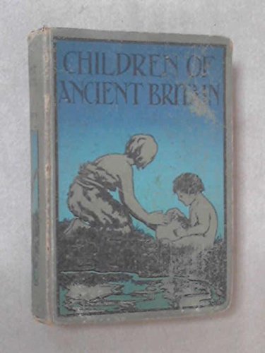 Children of Ancient Britain: Amazon.co.uk: L Lamprey: Books