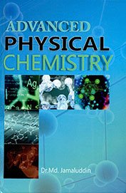 Advanced Physical Chemistry : Amazon.in: Books
