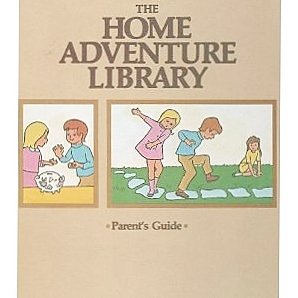 The Home Adventure Library Parents Guide: James Ertel, Ruth Rooney ...