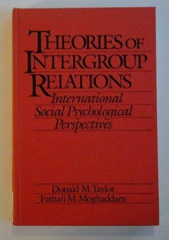 Theories of intergroup relations: International social psychological ...