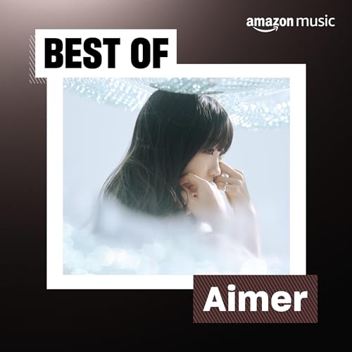 Best of Aimer