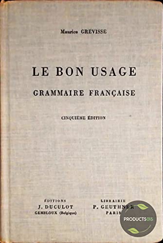 Le Bon Usage: Cours de Grammaire Francaise et de Langage Francais | Amazon.com.br