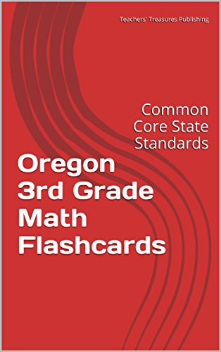 Oregon 3rd Grade Math Flashcards: Common Core State Standards eBook ...