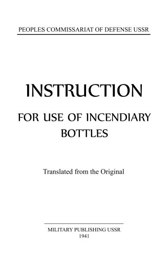Amazon.com: Instruction for the Use of Incendiary Bottles, Red Army ...