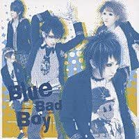 Blue Bad Boy(初回限定盤)(DVD付): Amazon.nl