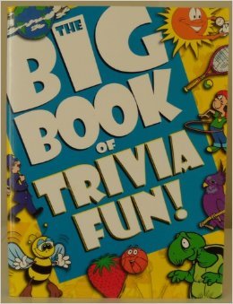 The Big Book of Trivia fun: kidsbooks: 9781588653505: Amazon.com: Books