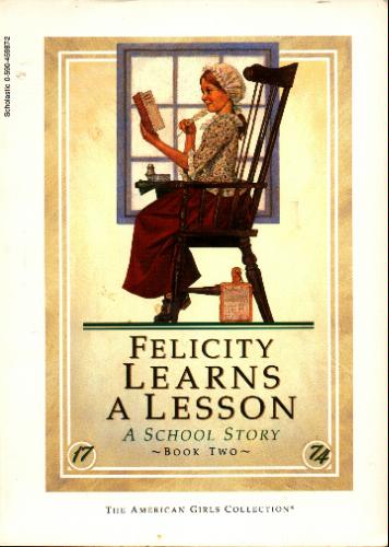 Felicity Learns A Lesson (American Girl Collection): Tripp, Valerie ...
