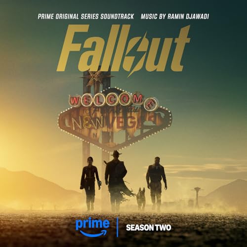 Play Fallout: Season 2 (Prime Original Series Soundtrack) by Ramin ...