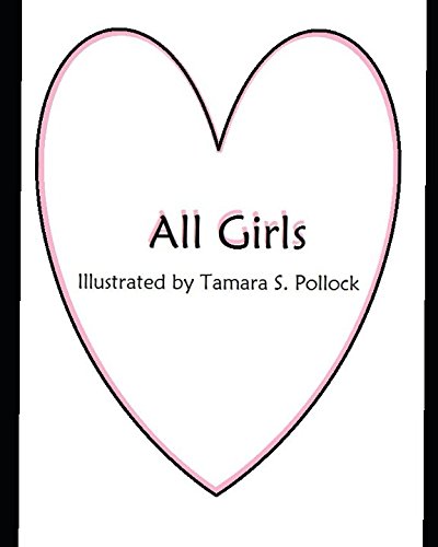 All Girls: Pollock, Tamara S.: 9781976720543: Amazon.com: Books