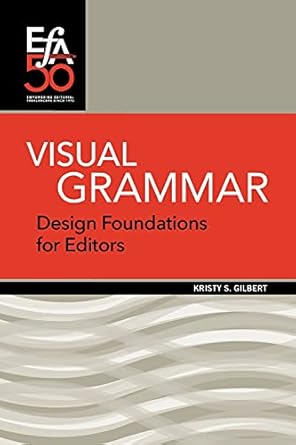 Amazon | Visual Grammar: Design Foundations for Editors | Gilbert ...