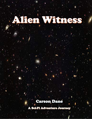 Amazon.com: Alien Witness eBook : Dane, Carson: Kindle Store