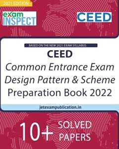 CEED Common Entrance Exam for Design Pattern & Scheme Preparation Book ...