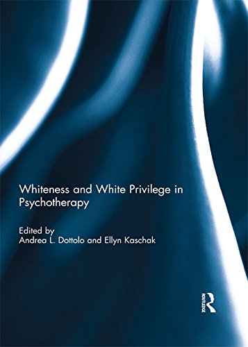 Whiteness and White Privilege in Psychotherapy eBook : Dottolo, Andrea ...