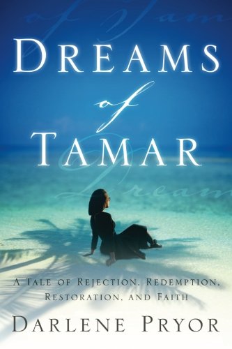 Book review of Dreams Of Tamar - Readers' Favorite: Book Reviews and ...
