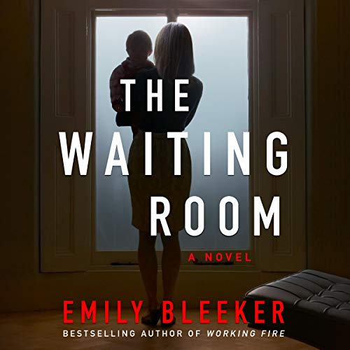 The Waiting Room (Audible Audio Edition): Emily Bleeker, Sophie Amoss ...