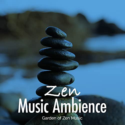 Amazon MusicでGarden of Zen MusicのZen Music Ambienceを再生する