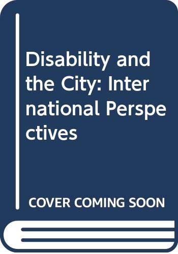 Disability and the City: International Perspectives: Rob Imrie ...