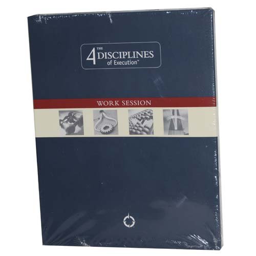 The 4 Disciplines of Execution: Team Work Session (Participant ...