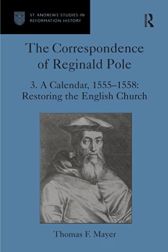 Amazon.co.jp: The Correspondence of Reginald Pole: Volume 3 A Calendar ...