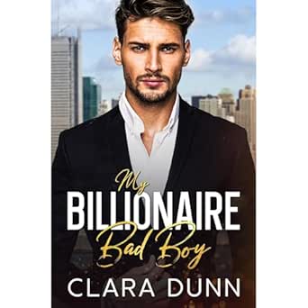 Amazon.com: My Billionaire Bad Boy: An Enemies to Lovers Single Dad Romance (Audible Audio ...