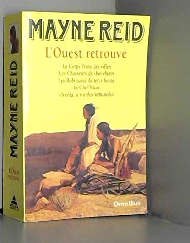 L'Ouest retrouvé : Reid, Thomas Mayne: Amazon.es: Libros