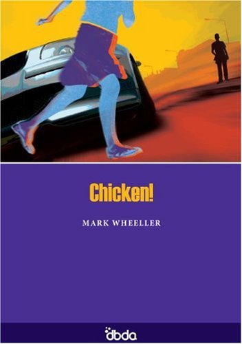 Chicken!: Amazon.co.uk: Wheeller, Mark: 9781902843193: Books
