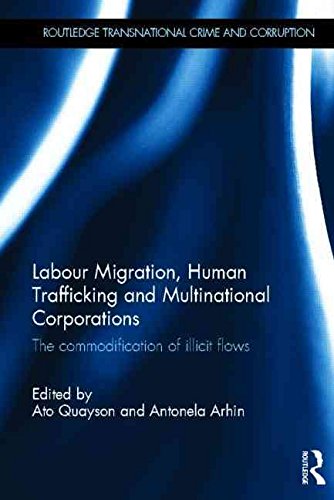 [(Labour Migration, Human Trafficking and Multinational Corporations ...