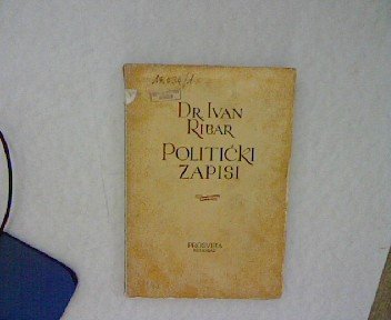POLITICKI ZAPISI: Dr. Ivan Ribar: Amazon.com: Books