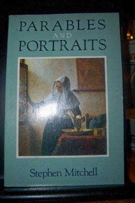 Parables & Portraits: Mitchell, Stephen: 9780060920548: Books - Amazon.ca