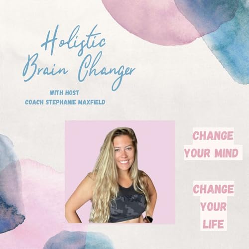 Amazon.com: Holistic Brain Changer : Stephanie Maxfield: Audible Books & Originals