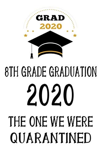 Amazon.com: Grad 2020 8th grade graduation 2020 the one we were ...