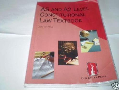 Buy AS/A2 Level Constitutional Law Textbook (AS/A2 Level Textbook S ...