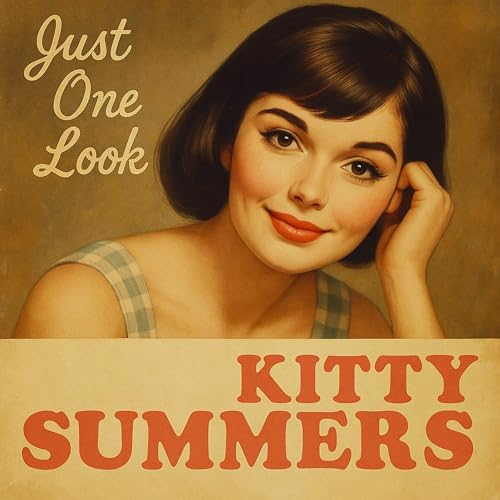 Reproducir Just One Look de Kitty Summers en Amazon Music Unlimited