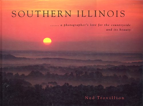 Southern Illinois: A Photographer's Love for the Countryside and Its ...