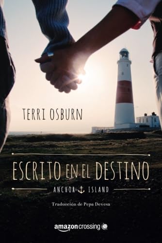 Escrito en el destino (Anchor Island) (Spanish Edition): Osburn, Terri ...