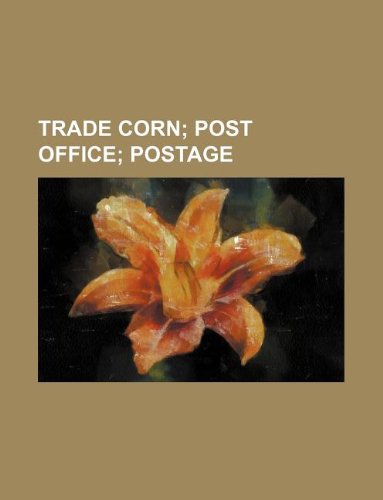 Trade Corn; Post Office Postage : Amazon.in: Books